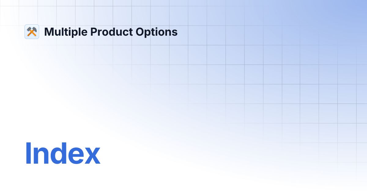 Index | Multiple Product Options